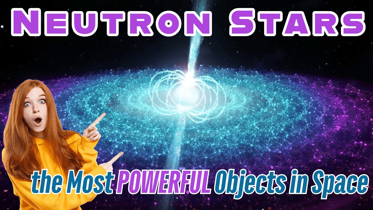 Neutron Stars Are the Most POWERFUL Objects in Space - YouTube