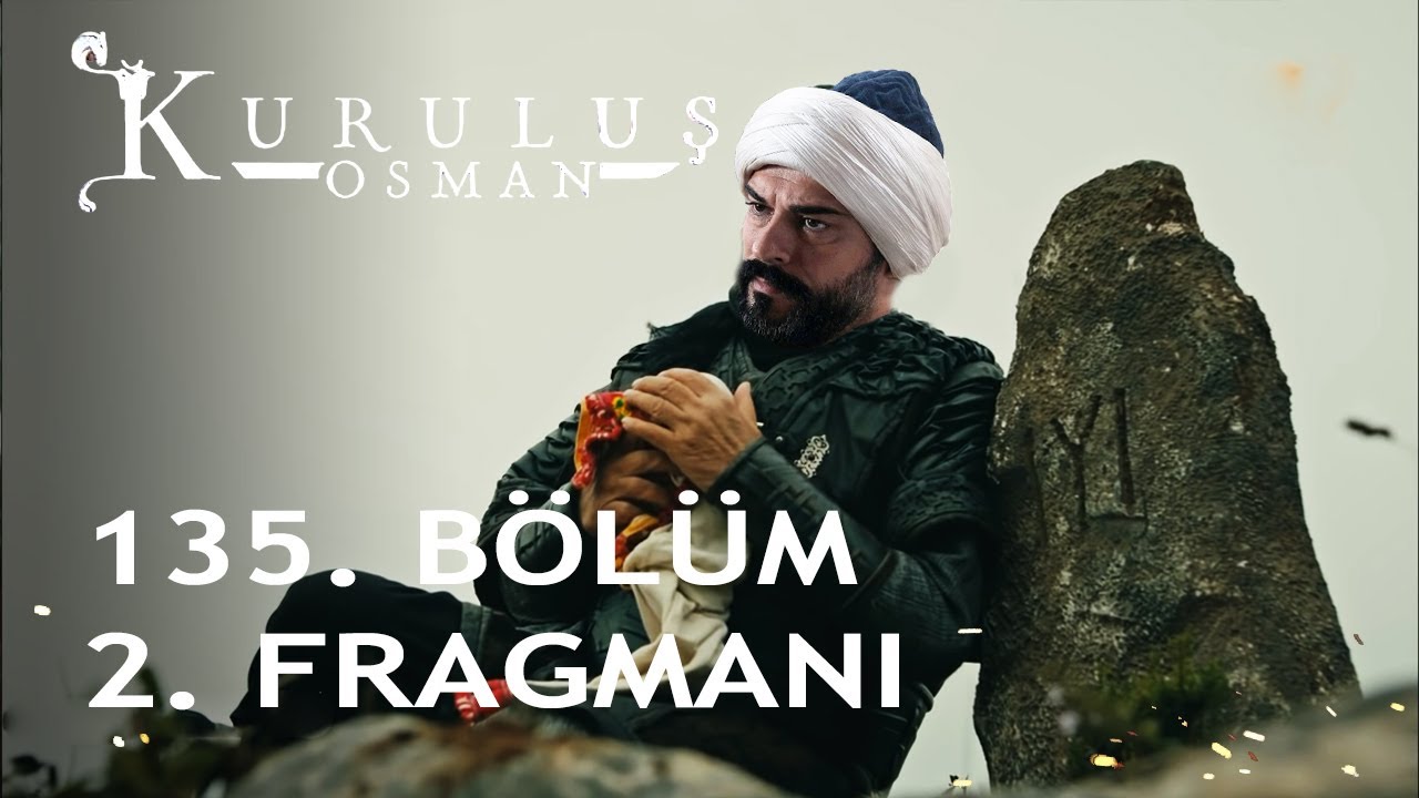 Kuruluş Osman 135. Bölüm 2. Fragmanı - YouTube
