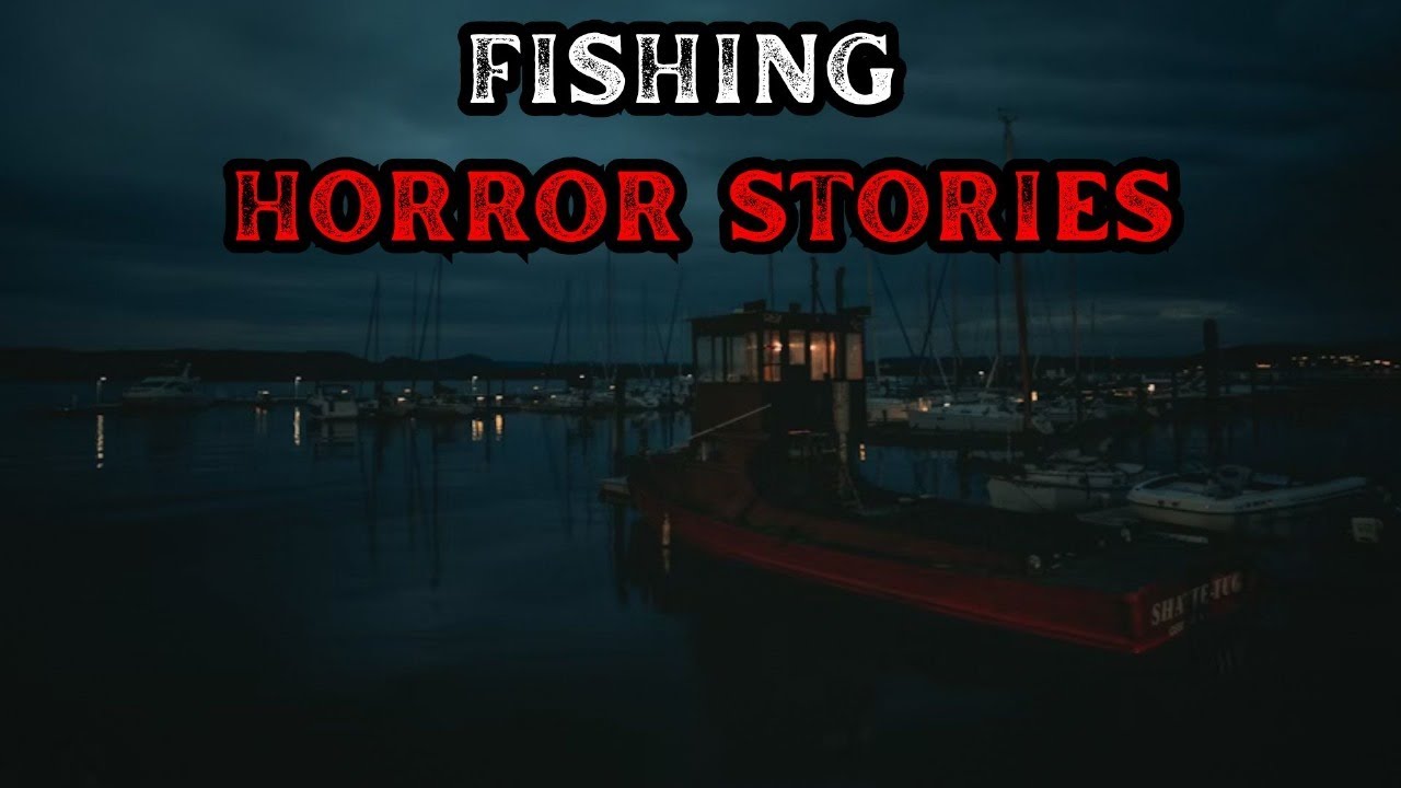 3 Disturbing True Fishing Horror Stories - YouTube