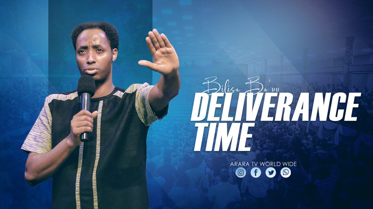 Deliverance Time | Yeroo Bilisa Ba'uu Ajaa'ibsiisaa | @ARARA TV WORLD ...
