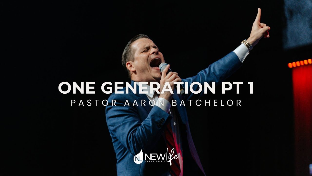 One Generation Pt 1 | Pastor Aaron Batchelor - YouTube