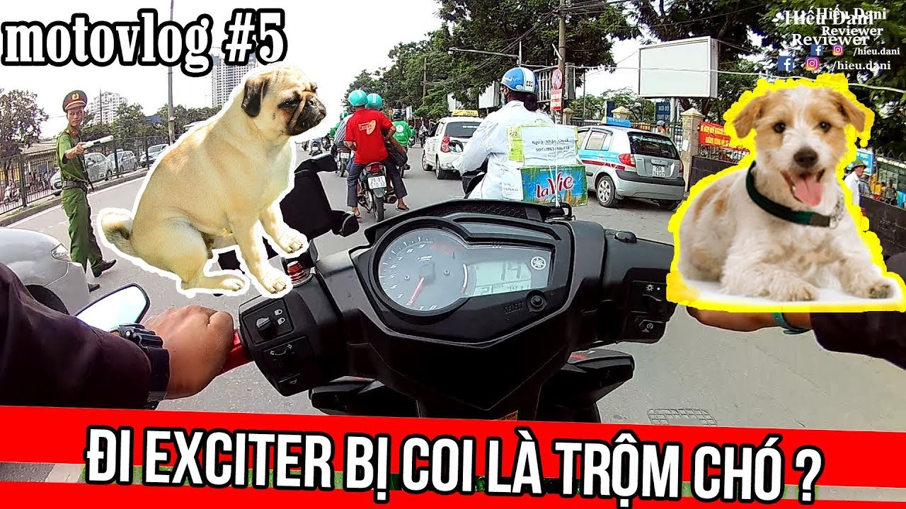 Tại sao đi Exciter lại bị coi là trộm chó ? [MOTOVLOG EXCITER COOL NGẦU ...