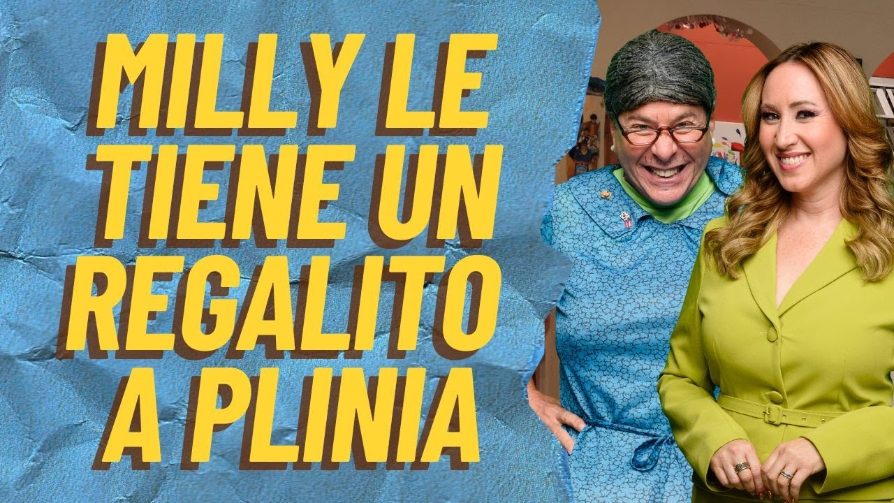 Milly le tiene UN REGALITO a Plinia | 3 diciembre 2025 - YouTube