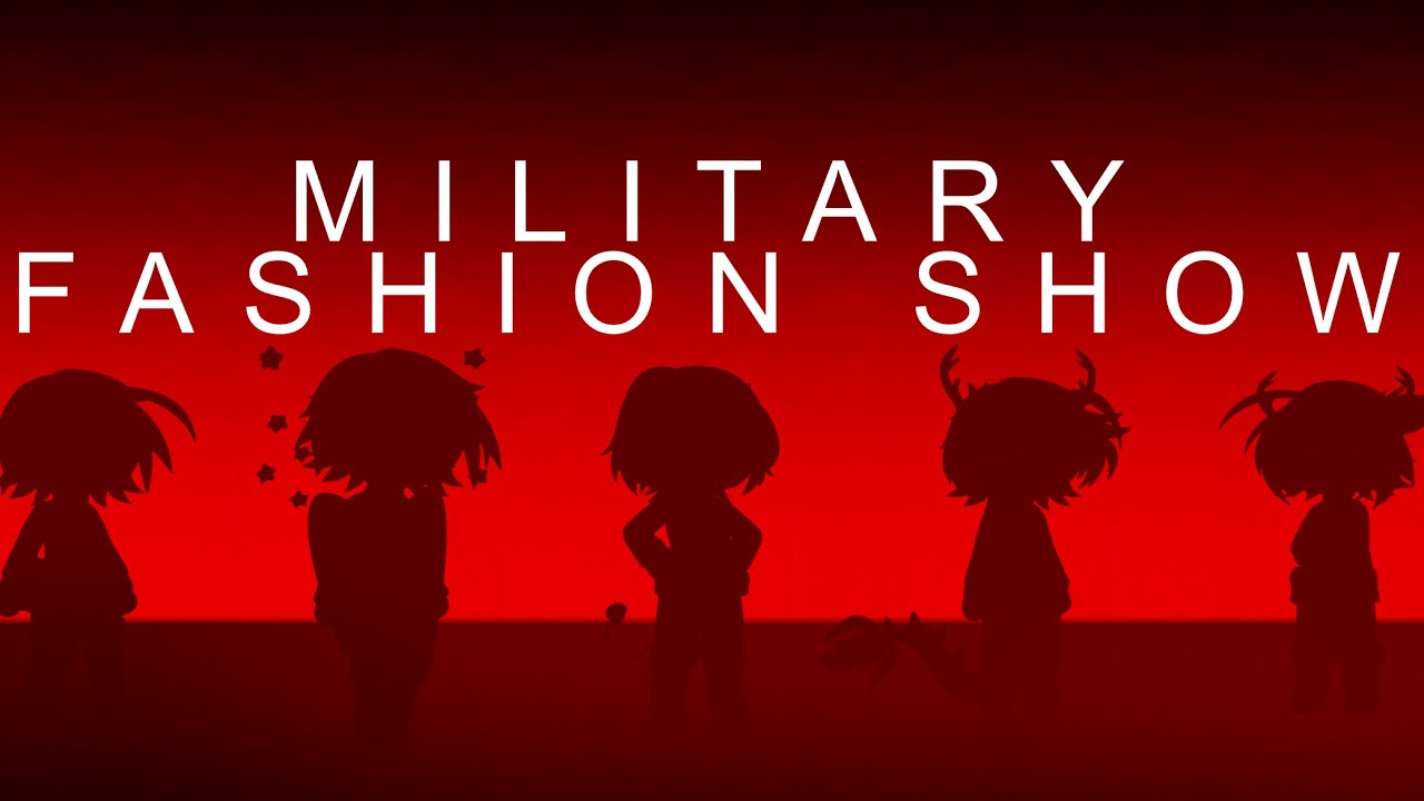 MILITARY FASHION SHOW [ countryhumans ] gacha. ( World War Two ) - YouTube