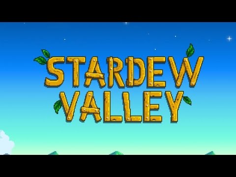 Stardew Valley:Opening - YouTube