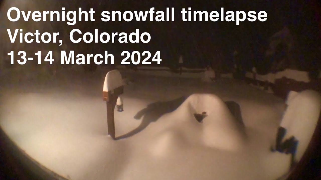 Overnight snowfall timelapse in Victor, Colorado on 13-14 March 2024 ...