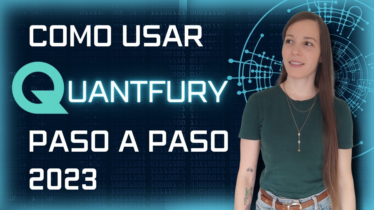Como usar QUANTFURY paso a paso 2023 SIN COMISIONES - YouTube