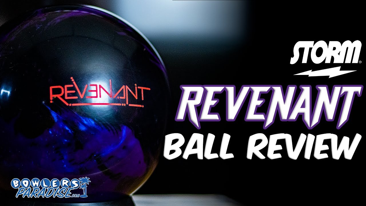 Storm Revenant | 4K Ball Review | Bowlers Paradise - YouTube