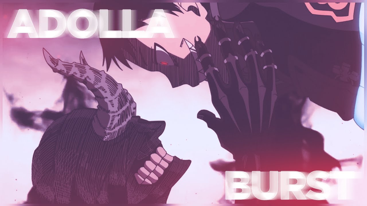 ADOLLA BURST 「AMV」Fire Force - YouTube