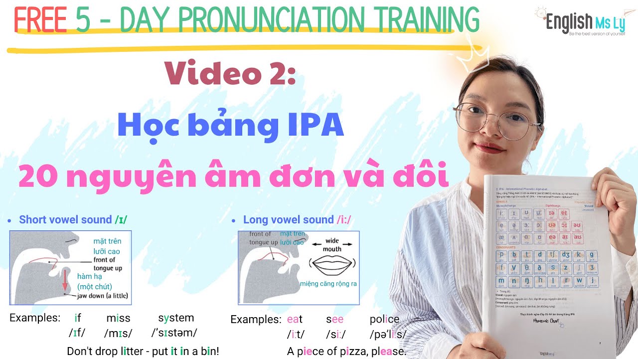 [VIDEO 2] Học bảng IPA - 20 nguyên âm đơn và đôi [5 ngày học Phát Âm ...