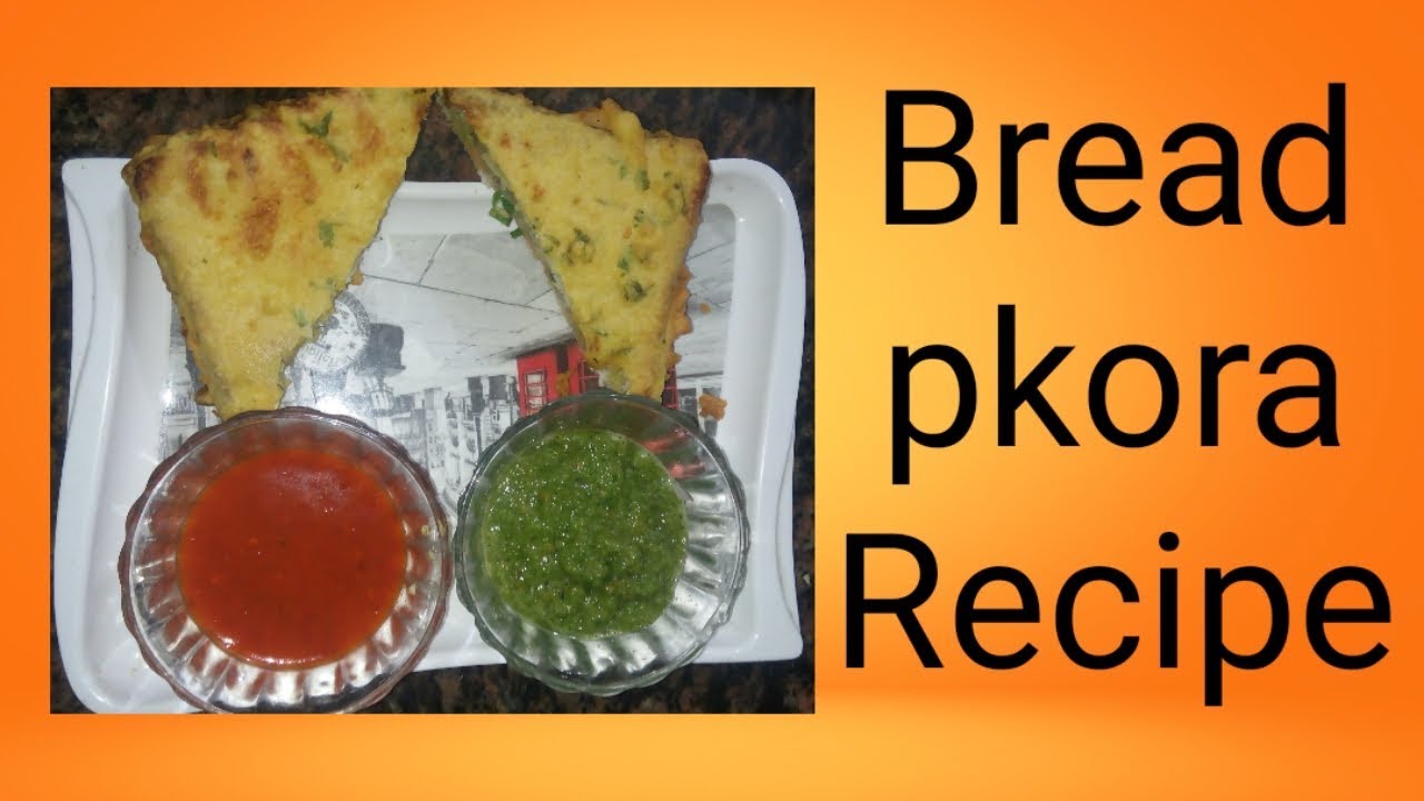 Bread pkoda recipe - YouTube
