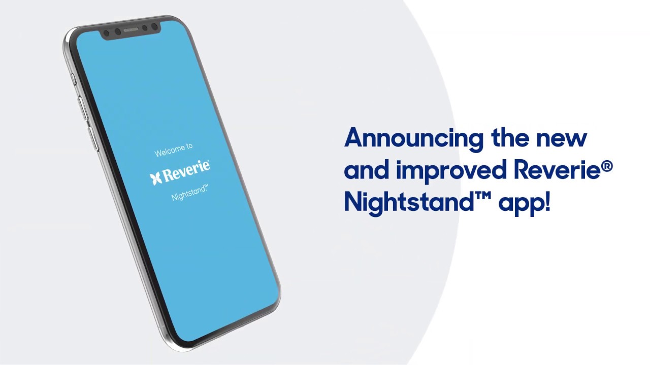 The Latest in Sleep Technology: Reverie Nightstand™ and Reverie Connect ...