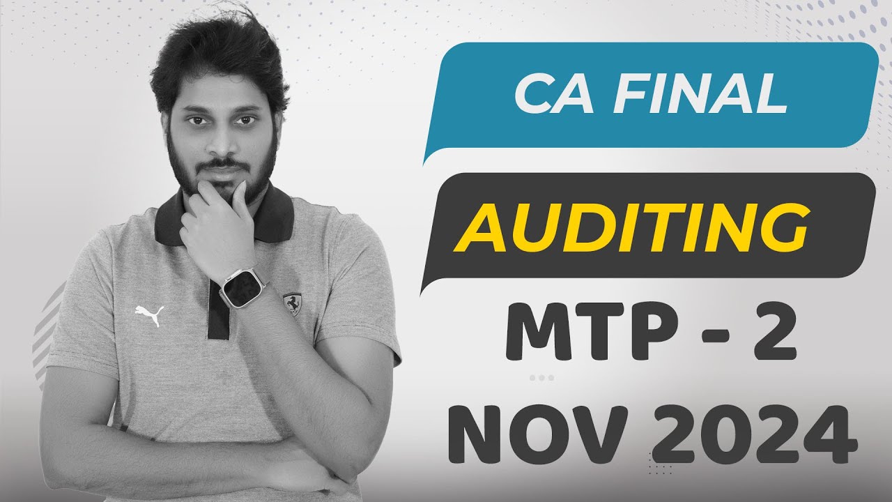 CA Final Audit MTP 2 | Nov 2024 Exams - YouTube