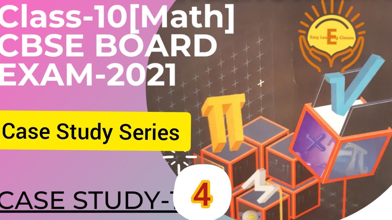 Class-10 [Math] || Case Study Series || Question-4 || - YouTube