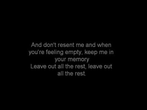 Leave out all the rest ~ Linkin Park Lyrics - YouTube