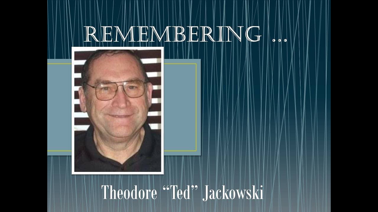 Ted Jackowski Tribute Slideshow Video - YouTube