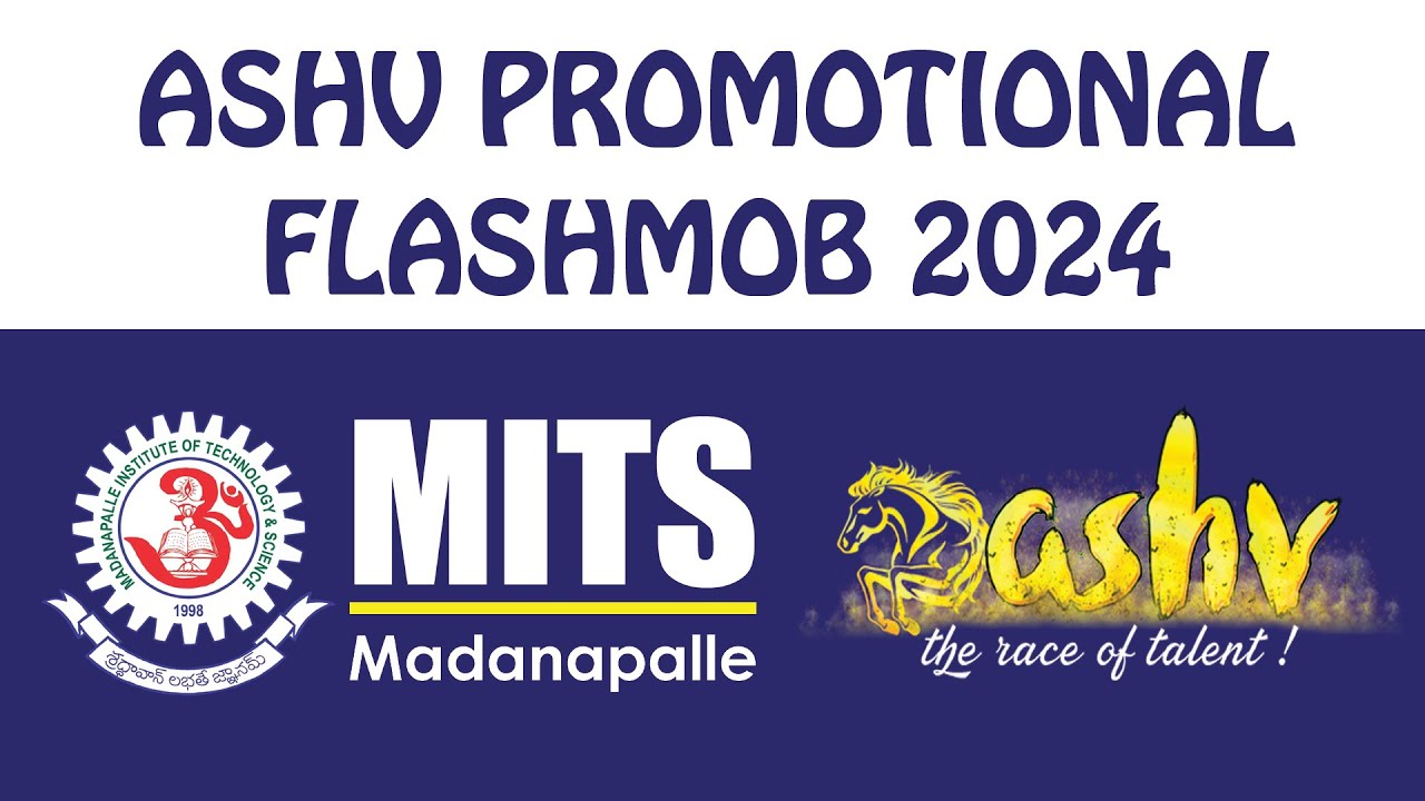 MITS ASHV FLASHMOB 25th & 26th April 2024 - YouTube