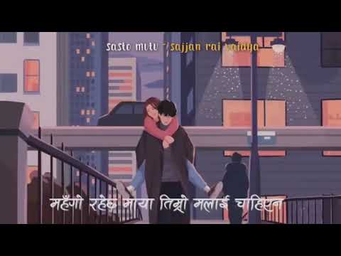 Mango raichha maya timro Malai chaiyena | sasto mutu |– Sajjan Raj Vaidya