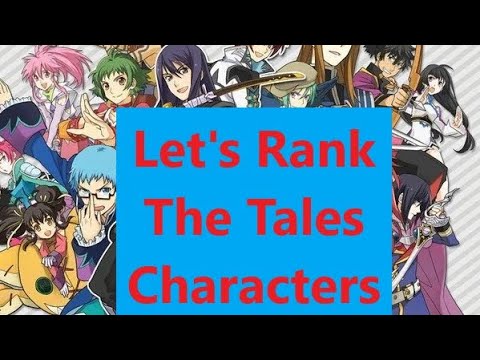 Best and Worst Tales Characters Ranked - YouTube