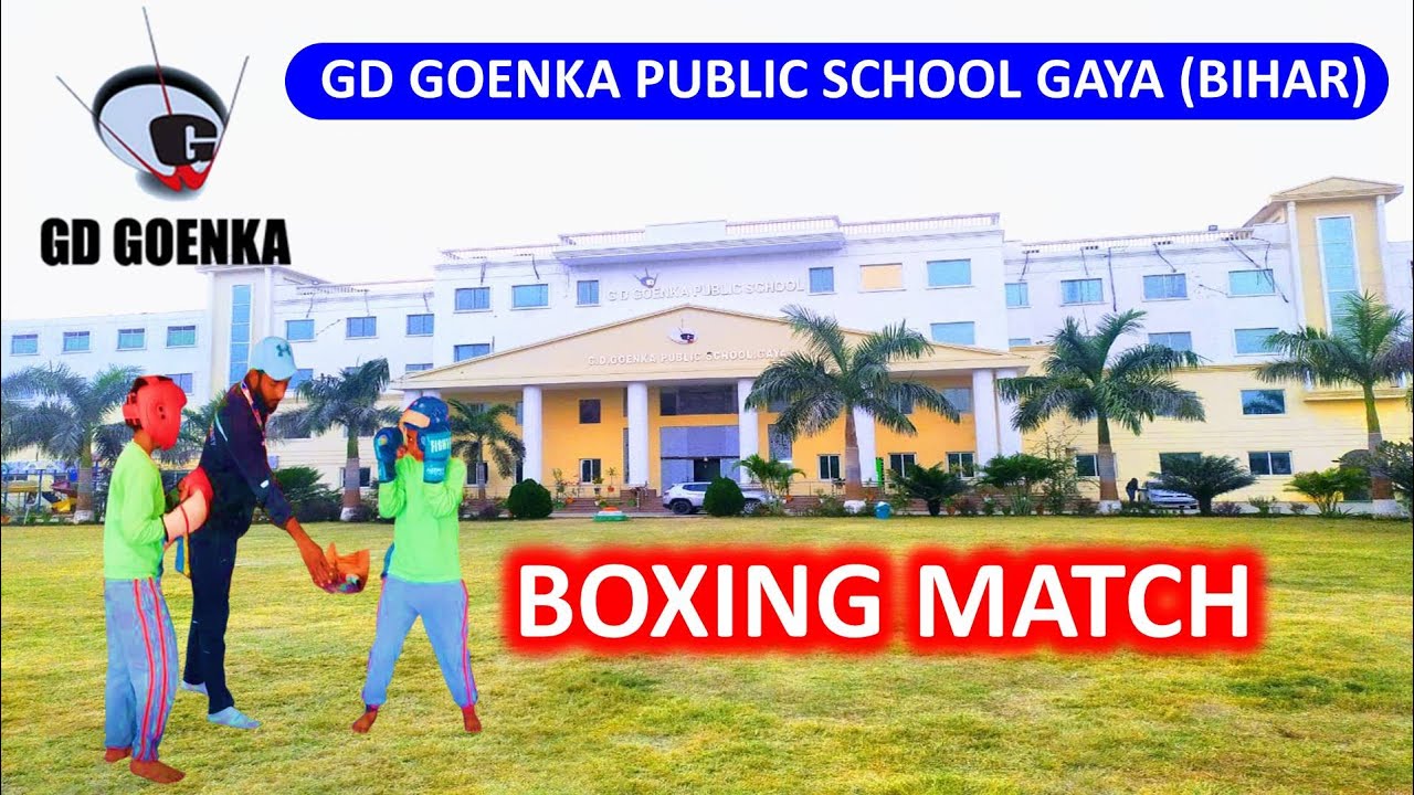 BOXING MATCH BETWEEN GRADE 5 C STUDENT AMAN VS YUVRAJ (G D GOENKA ...