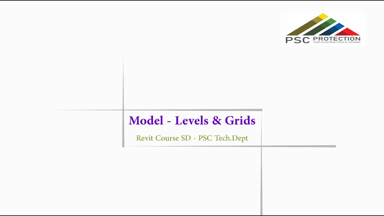 01 Model - Levels & Grids - YouTube