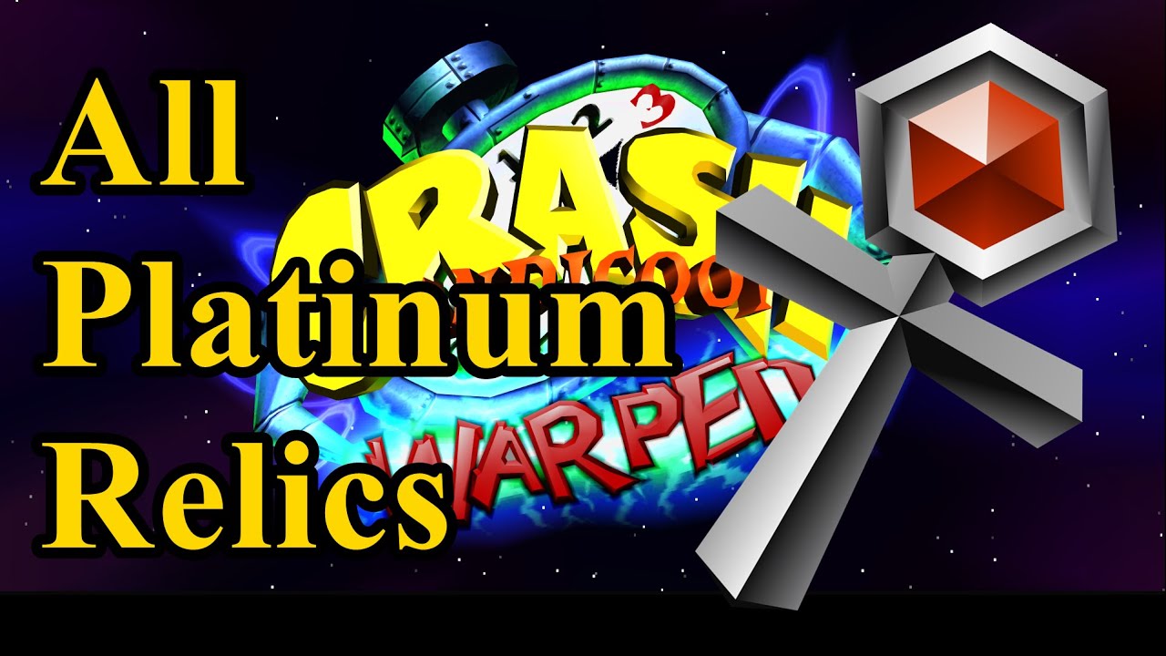 Crash Bandicoot 3: Warped - All Platinum Relics - YouTube