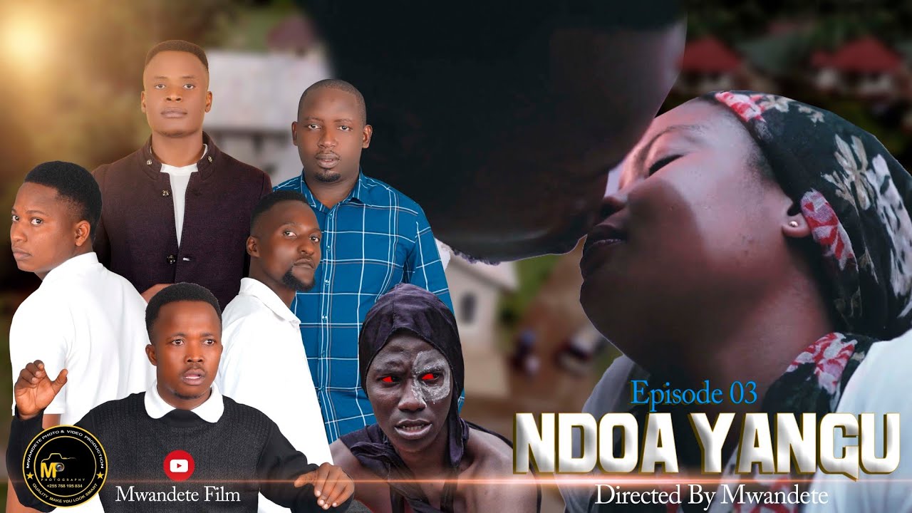 Ndoa Yangu Film 4K Episode [03] - YouTube