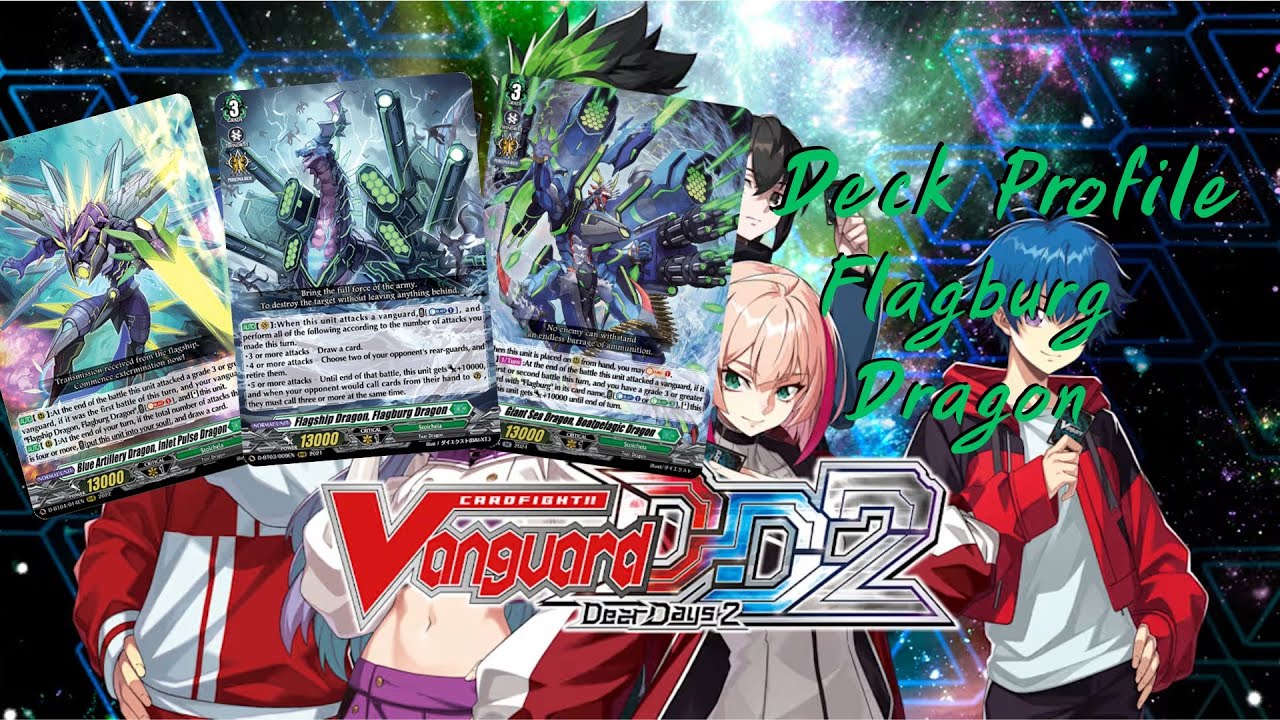 [Cardfight!! Vanguard Dear Days 2] Deck Profile Flagburg Dragon DZ-BT05 ...