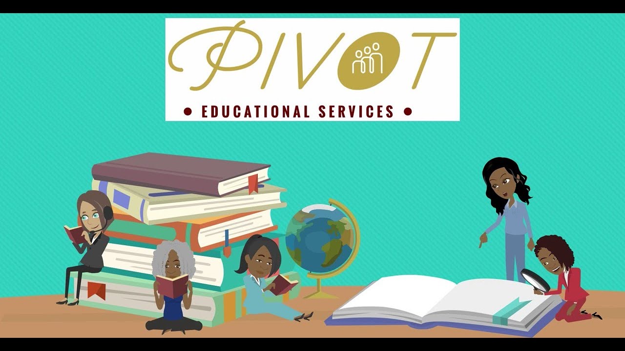PIVOT Educational Services Trailer - YouTube