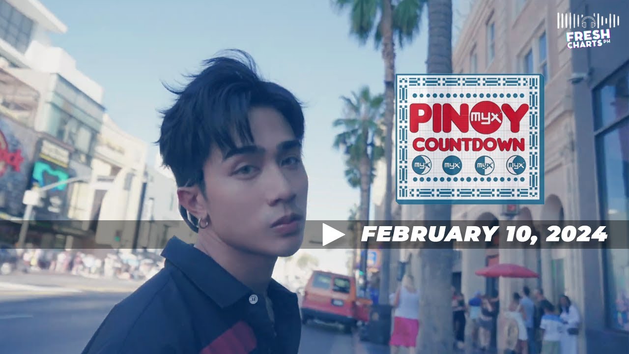 Pinoy MYX Countdown - February 10, 2024 | Fresh Charts PH - YouTube