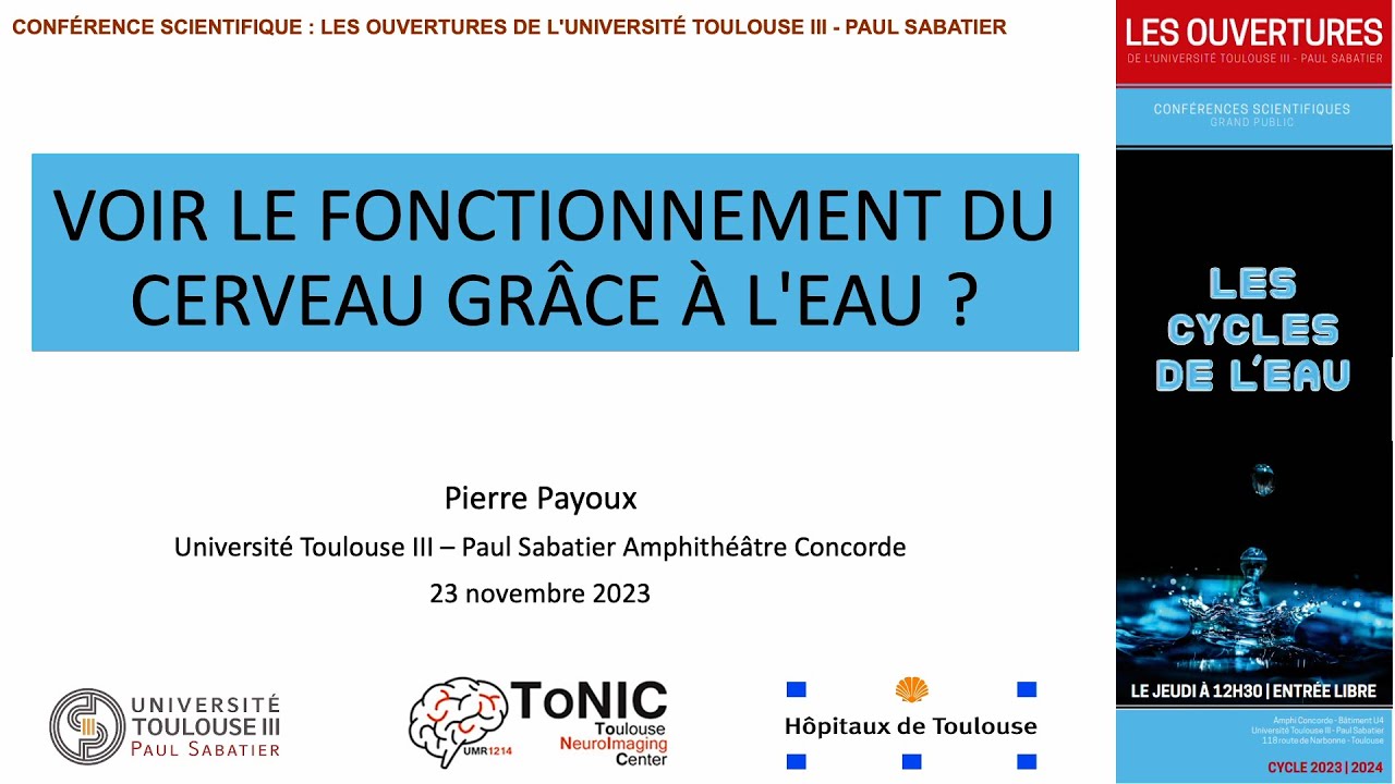 Les Ouvertures "Voir le fonctionnement du cerveau grâce à l'eau ...