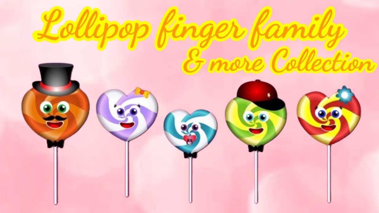 Lollipop Finger Family Song 35| Top 05 Lollipop Finger Family ...
