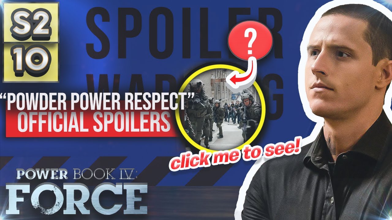 #Power Book IV "Season 2 Episode 10" | OFFICIAL SPOILERS | "Powder ...