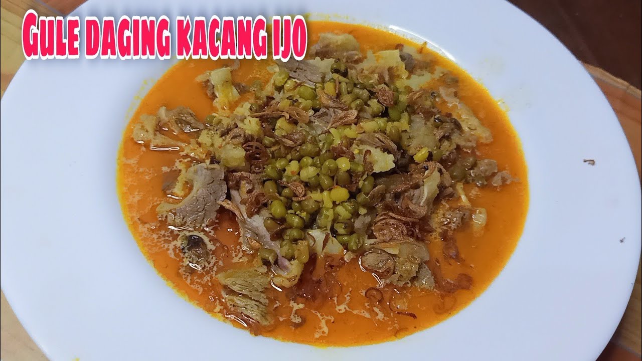 RESEP GULE DAGING KACANG IJO || MAKANNYA SM LONTONG ENAK BANGET || ALA ...