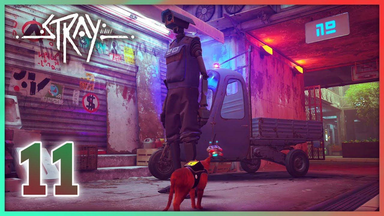 Stray Gameplay Part 11 - YouTube