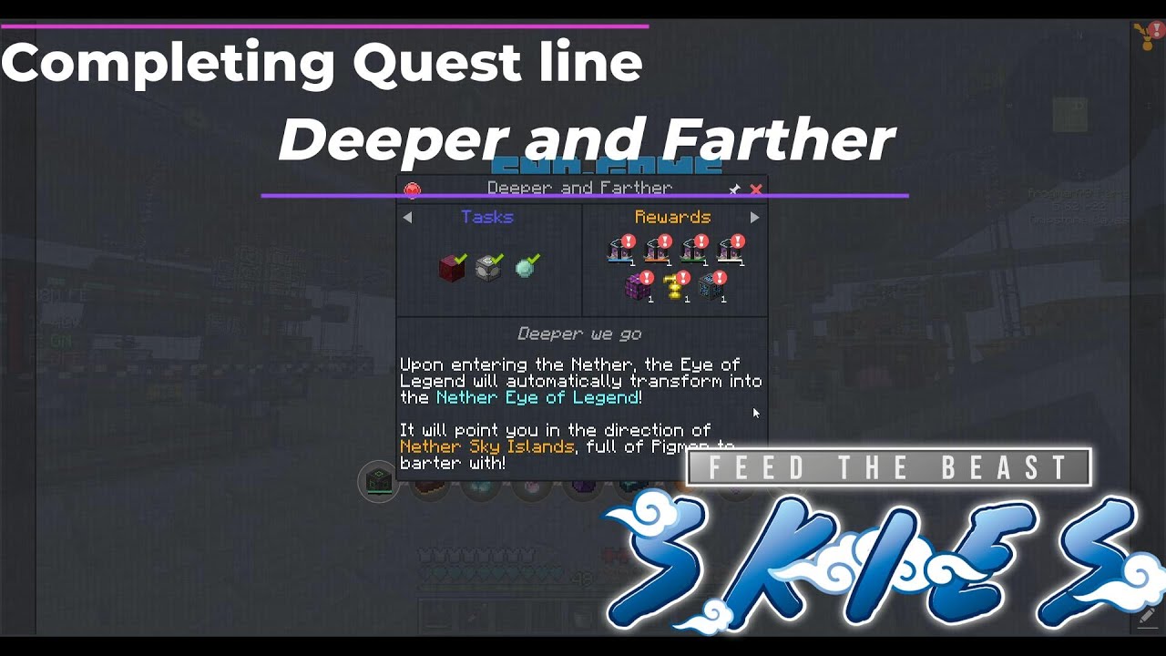 FTB Skies EP23 Quest Line Completing, Deeper and Farther - YouTube