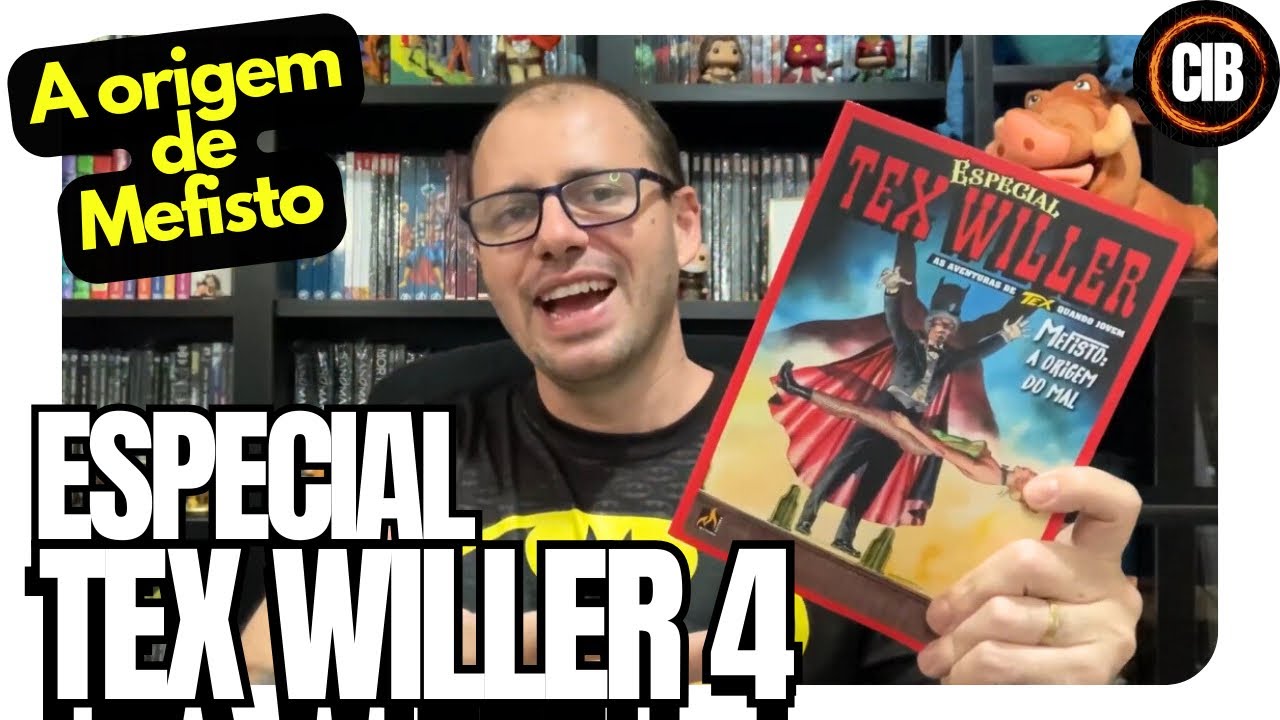 CIB - Especial Tex Willer vol.4 - Mefisto: A origem do mal - YouTube