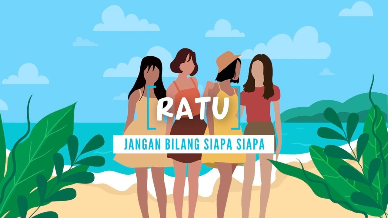 Ratu - Jangan Bilang Siapa Siapa (Lyric Video) - YouTube