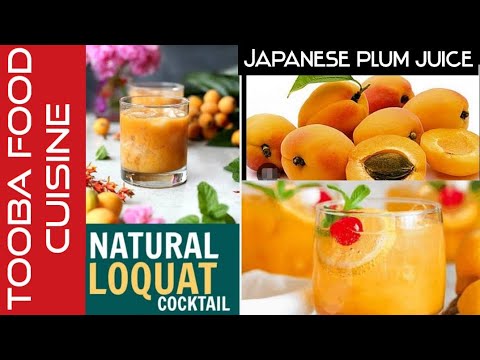 Loquat Juice Recipe | How To Make Natural Loquat/Japanese Plum Juice ...