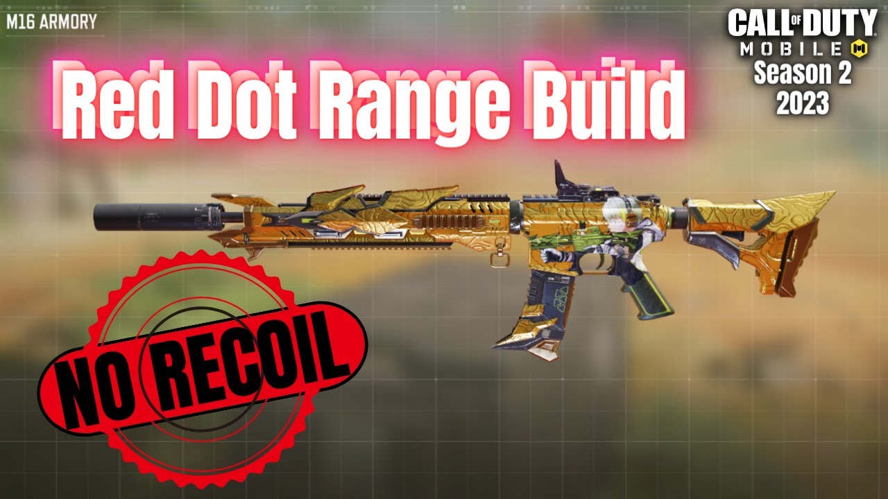 M16 - Red Dot Range + No Recoil Gunsmith in Call of Duty: Mobile Season ...