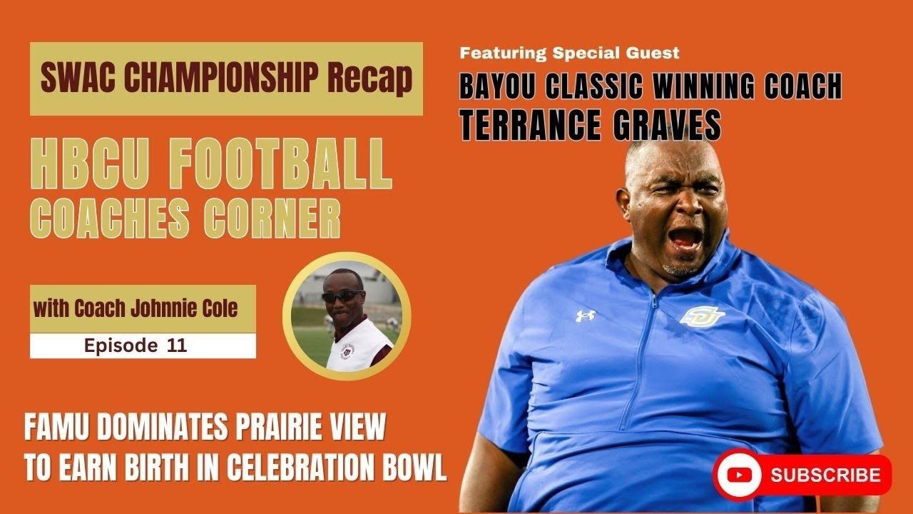 HBCU COACHES CORNER with Johnnie Cole featuring special guest Interim ...
