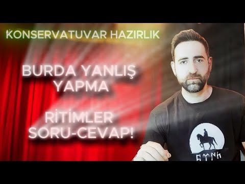 SINAVDA ÇIKACAK RİTİM SORULARI SORU - CEVAP !!(Basit Seviye) KONSERVATUAR HAZIRLIK DERSLERİ