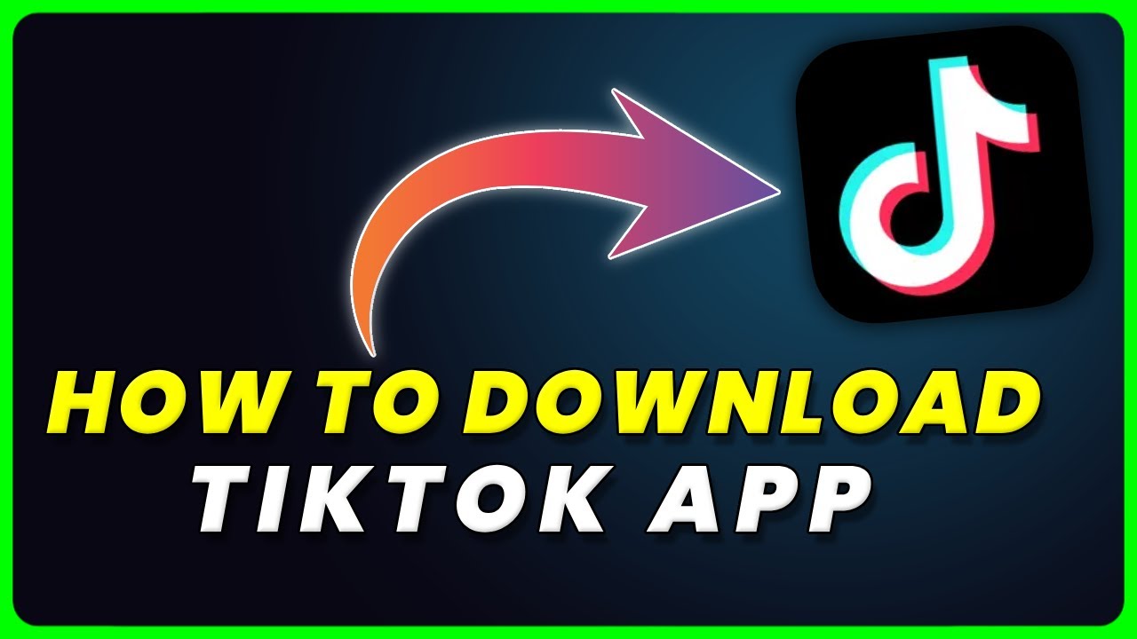 How to Download TikTok App | How to Install & Get TikTok App - YouTube
