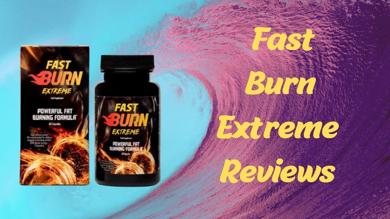 Fast Burn Extreme Reviews - YouTube