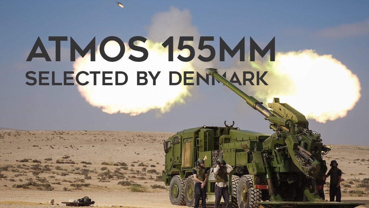 ATMOS 155mm Selected By Denmark To Maintain Its Combat Capacity - YouTube