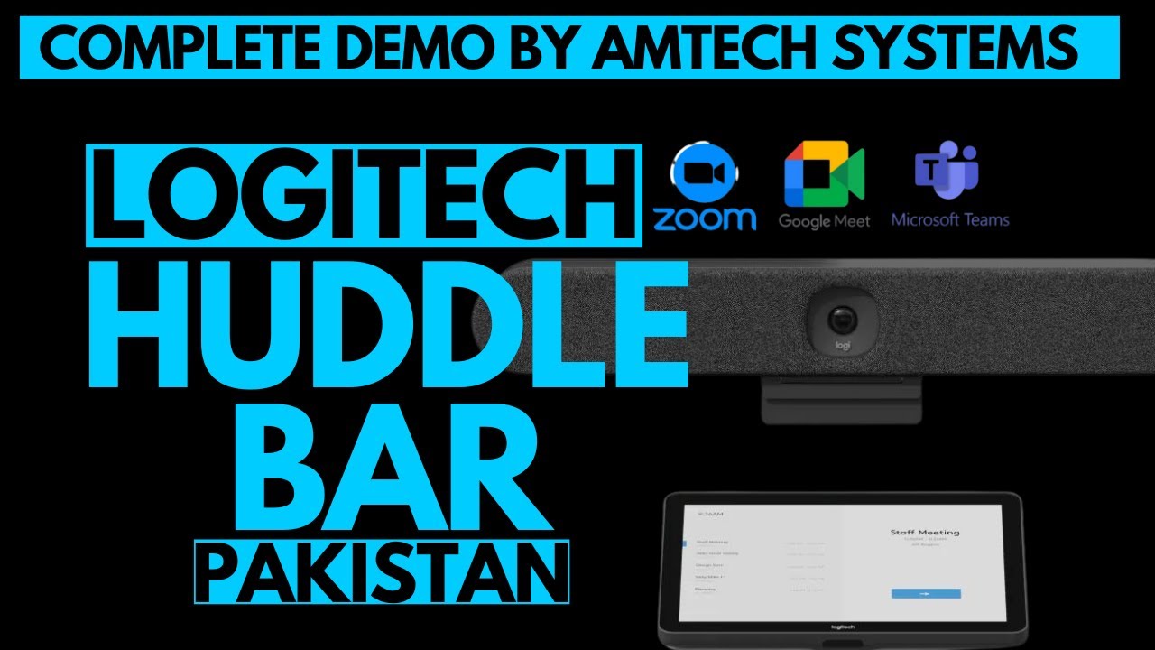 Logitech Rally Bar Huddle Demo in Pakistan | Amtech Systems Video ...