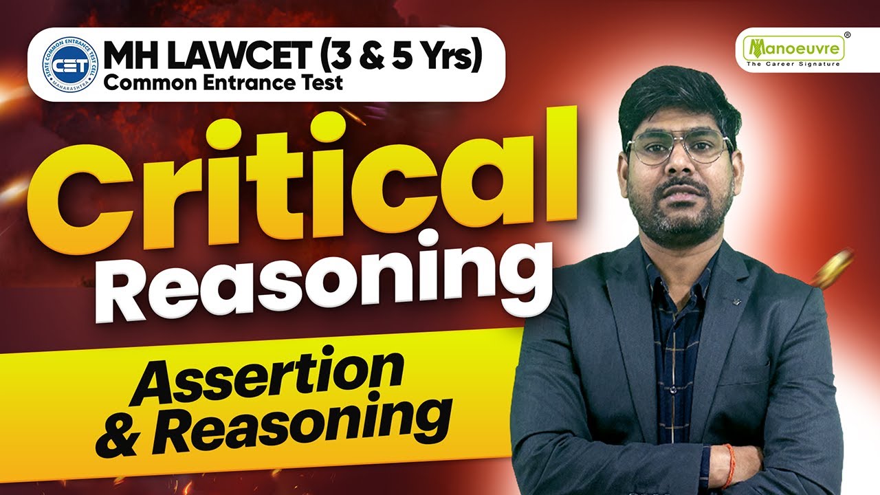 MH LAWCET (3/5 Yrs) 2025 Critical/Verbal Reasoning Section Assertion ...