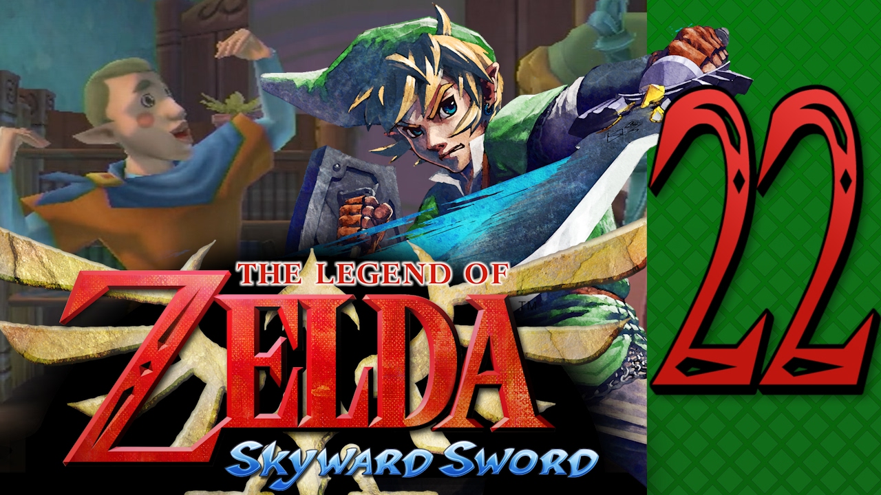 The Legend of Zelda: Skyward Sword - Episode 22 - Welcome to Grooseland ...