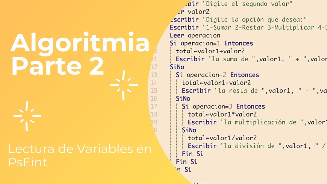 Algoritmia P2 Ejercicio Lectura de variables Básico en PsEint - YouTube