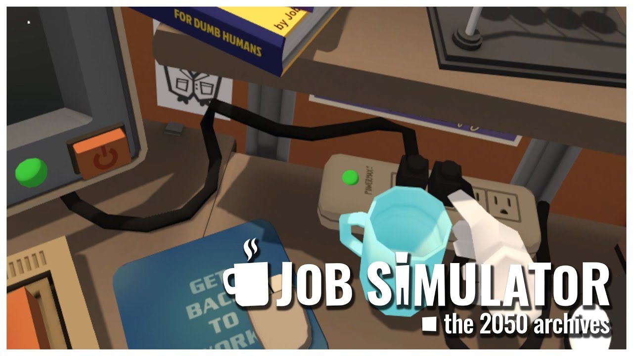 Job Simulator - #1 - Generic Office Work - Let's Play / Gameplay / VR ...